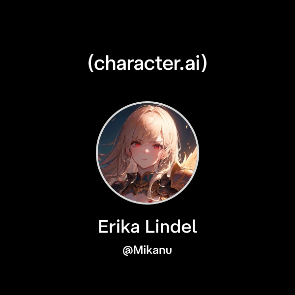 Chat with Erika Lindel | character.ai | AI Chat, Reimagined–Your Words ...
