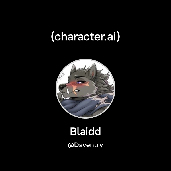 Chat with Blaidd | character.ai | AI Chat, Reimagined–Your Words. Your ...