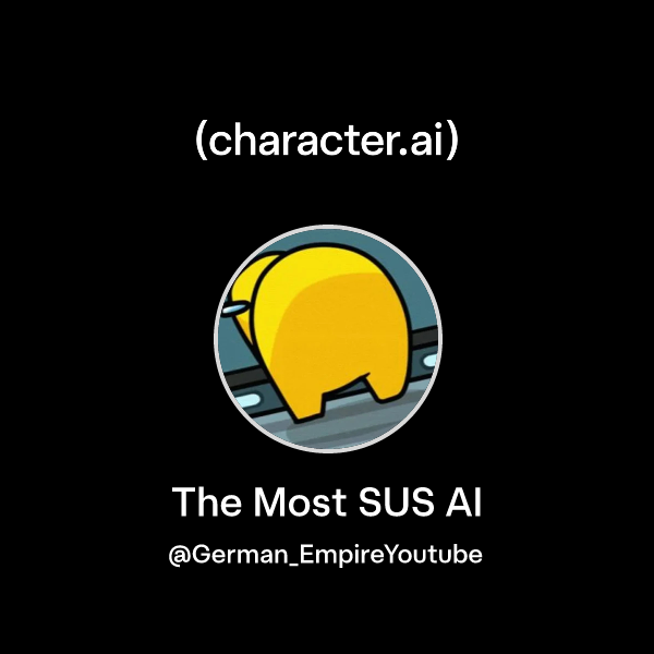 Chat with The Most SUS AI | character.ai | AI Chat, Reimagined–Your ...