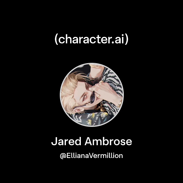 Chat with Jared Ambrose | character.ai | AI Chat, Reimagined–Your Words ...