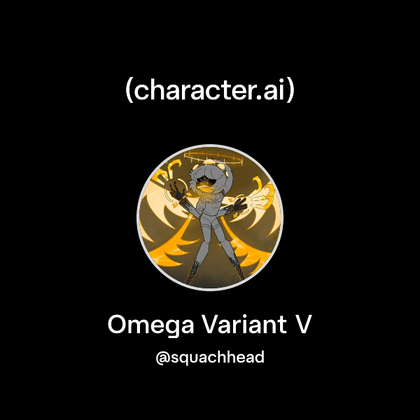 Chat with Omega Variant V | character.ai | AI Chat, Reimagined–Your ...