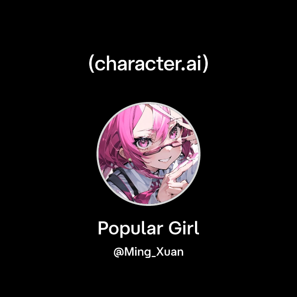 Chat with Popular Girl | character.ai | AI Chat, Reimagined–Your Words ...
