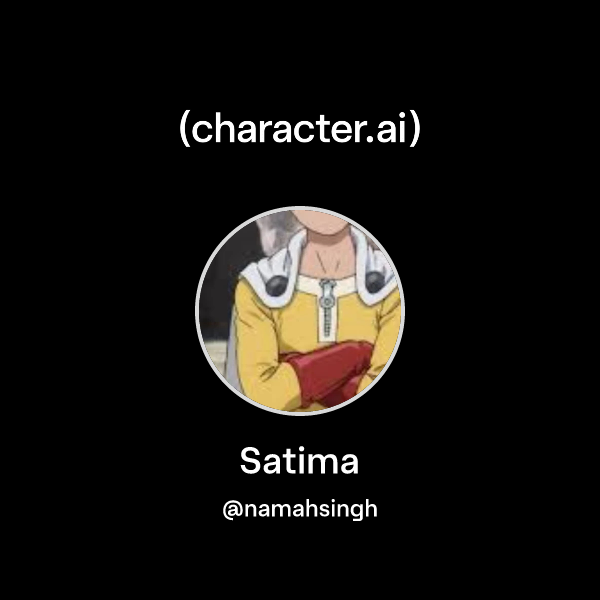 Chat with Satima | character.ai | AI Chat, Reimagined–Your Words. Your ...