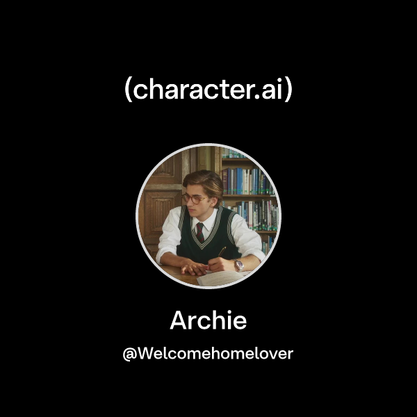 Chat with Archie | character.ai | AI Chat, Reimagined–Your Words. Your ...