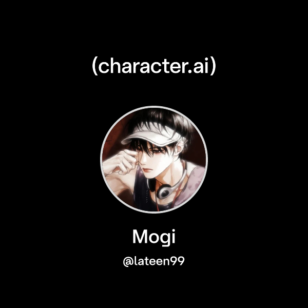 Chat with Mogi | character.ai | Personalized AI for every moment of your day