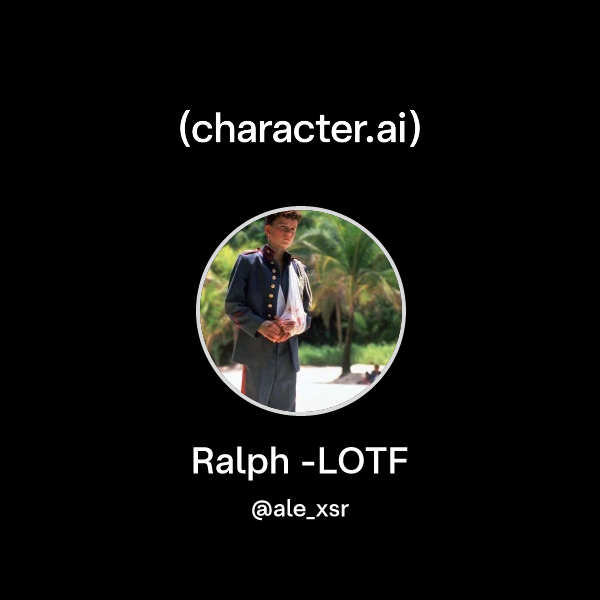 Chat with Ralph -LOTF | character.ai | AI Chat, Reimagined–Your Words ...