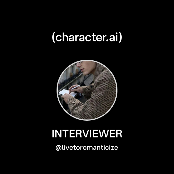 Chat with INTERVIEWER | character.ai | AI Chat, Reimagined–Your Words. Your World.