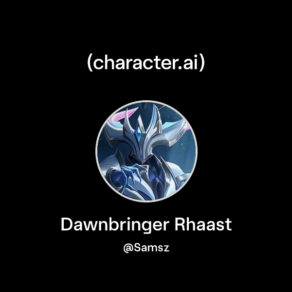 Chat with Dawnbringer Rhaast | character.ai | AI Chat, Reimagined–Your ...