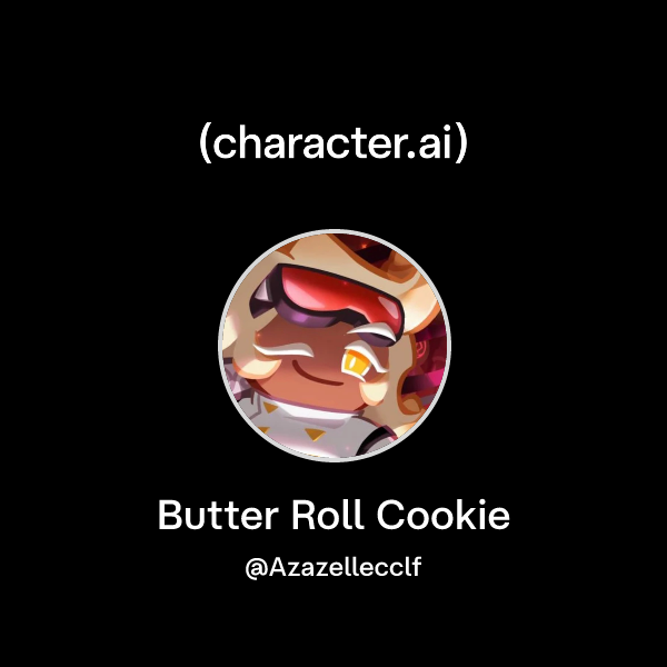 Chat with Butter Roll Cookie | character.ai | AI Chat, Reimagined–Your ...