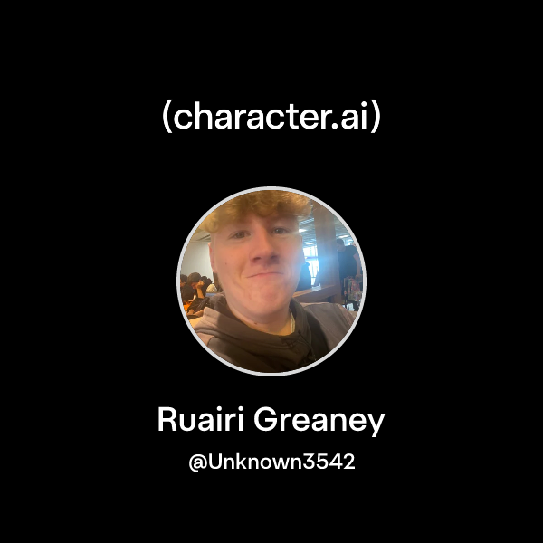 Chat with Ruairi Greaney | character.ai | AI Chat, Reimagined–Your ...