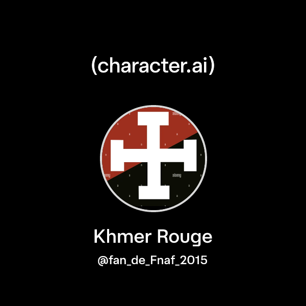 Chat with Khmer Rouge | character.ai | Personalized AI for every moment ...