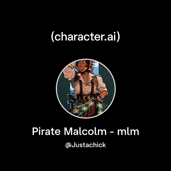 Chat with Pirate Malcolm - mlm | character.ai | Personalized AI for ...