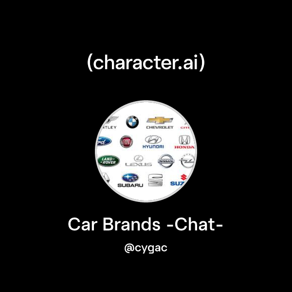 Chat with Car Brands -Chat- | character.ai | AI Chat, Reimagined–Your ...