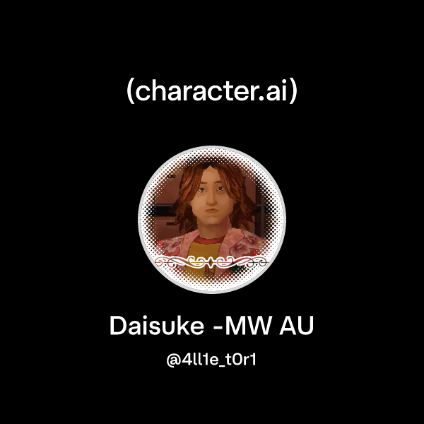 Chat with Daisuke -MW AU | character.ai | AI Chat, Reimagined–Your ...