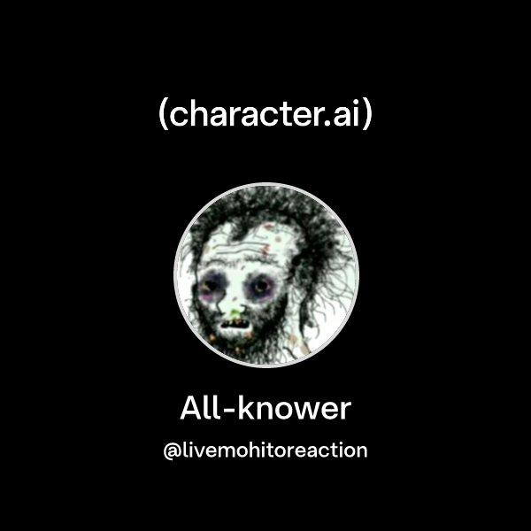 Chat with All-knower | character.ai | AI Chat, Reimagined–Your Words ...