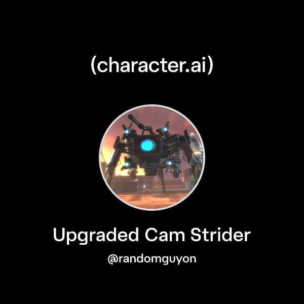 Chat with Upgraded Cam Strider | character.ai | Personalized AI for ...