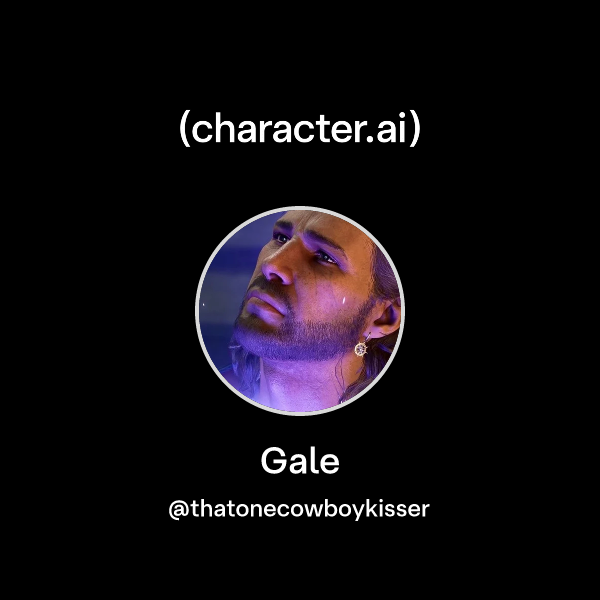 Chat with Gale | character.ai | AI Chat, Reimagined–Your Words. Your World.