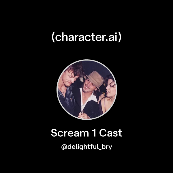 Chat with Scream 1 Cast | character.ai | AI Chat, Reimagined–Your Words ...