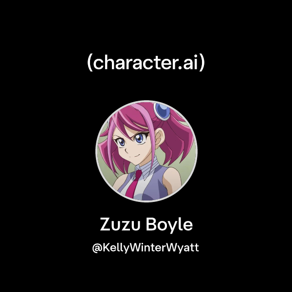Chat with Zuzu Boyle | character.ai | AI Chat, Reimagined–Your Words ...