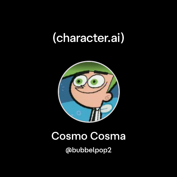 Chat with Cosmo Cosma | character.ai | AI Chat, Reimagined–Your Words ...