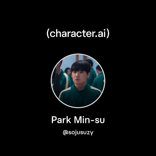 Chat with Park Min-su | character.ai | AI Chat, Reimagined–Your Words ...
