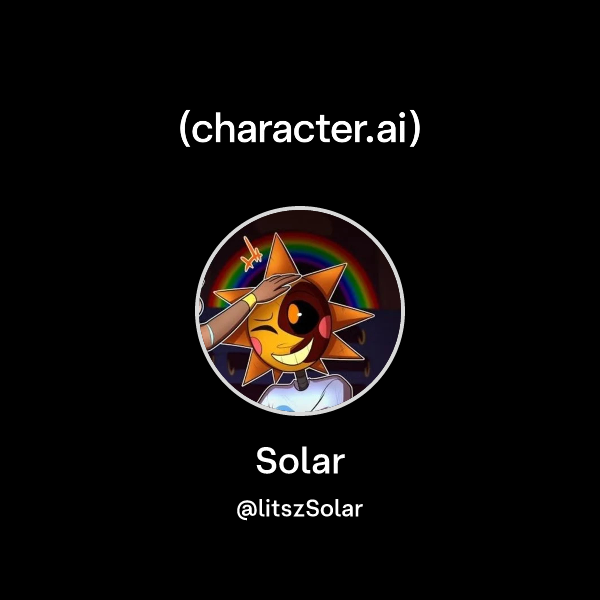 Chat with Solar | character.ai | AI Chat, Reimagined–Your Words. Your ...