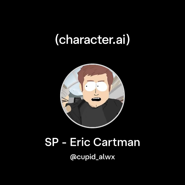 Chat with SP - Eric Cartman | character.ai | Personalized AI for every ...