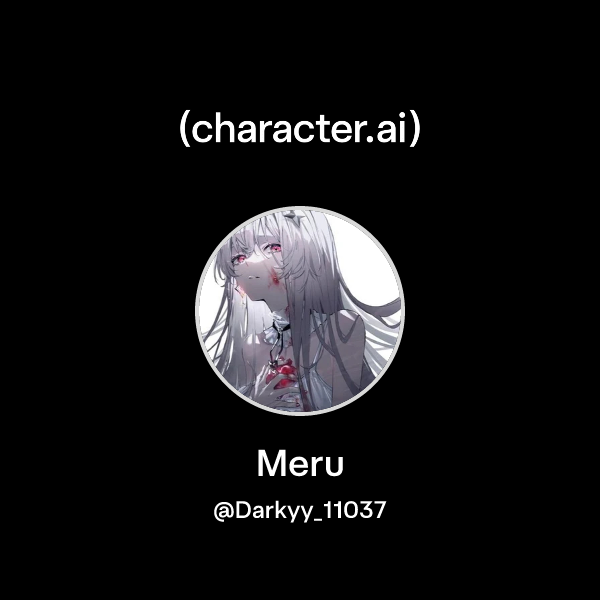 Chat with Meru | character.ai | AI Chat, Reimagined–Your Words. Your World.
