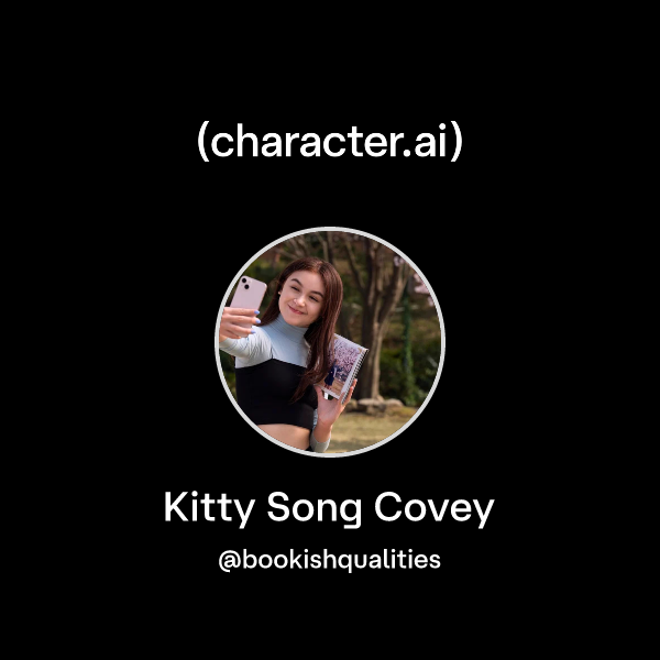 Chat with Kitty Song Covey | character.ai | AI Chat, Reimagined–Your Words. Your World.