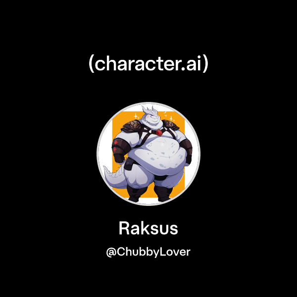 Chat with Raksus | character.ai | AI Chat, Reimagined–Your Words. Your ...