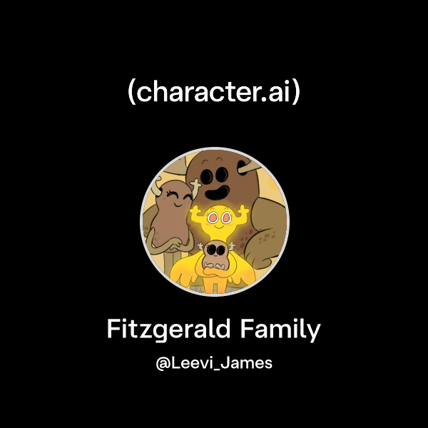 Chat with Fitzgerald Family | character.ai | AI Chat, Reimagined–Your ...