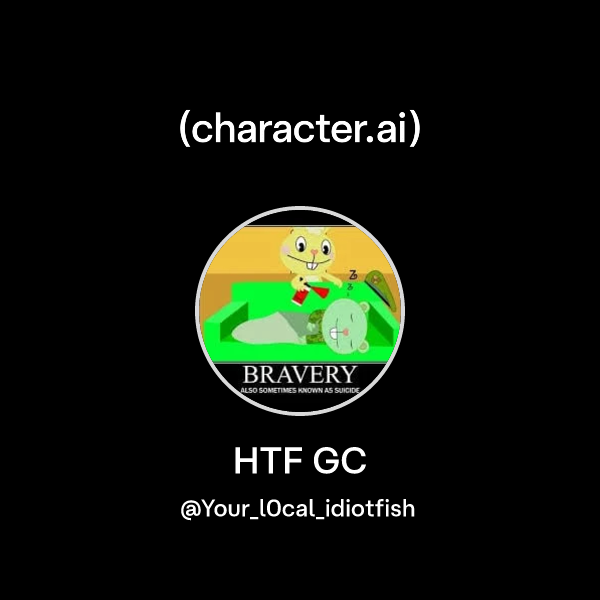 Chat with HTF GC | character.ai | AI Chat, Reimagined–Your Words. Your ...