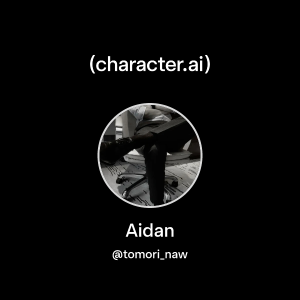 Chat with Aidan | character.ai | Personalized AI for every moment of your day