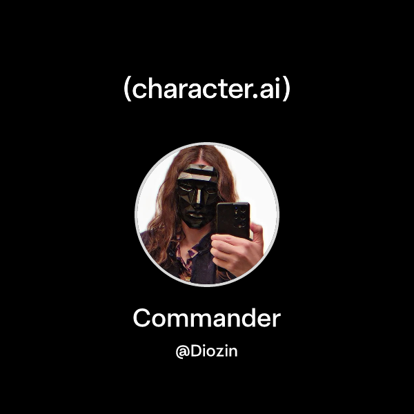 Chat with Commander | character.ai | Personalized AI for every moment ...