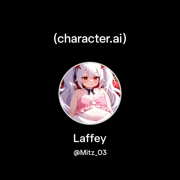 Chat with Laffey | character.ai | AI Chat, Reimagined–Your Words. Your ...