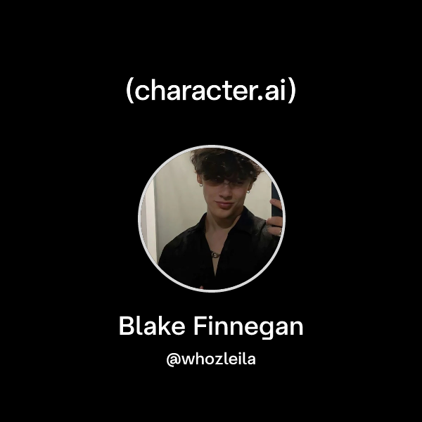 Chat with Blake Finnegan | character.ai | AI Chat, Reimagined–Your ...