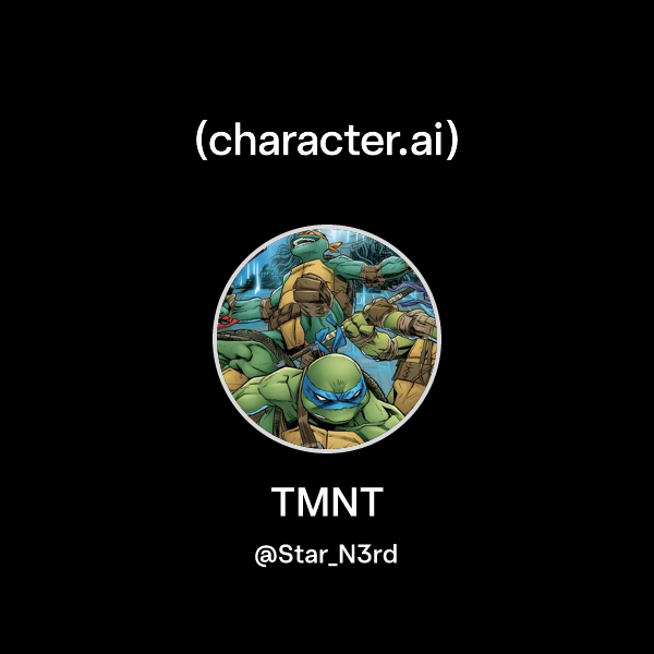 Chat with TMNT | character.ai | Personalized AI for every moment of ...