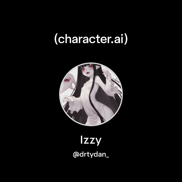 Chat with Izzy | character.ai | AI Chat, Reimagined–Your Words. Your World.
