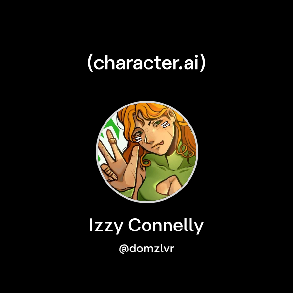 Chat with Izzy -TD | character.ai | Personalized AI for every moment of ...