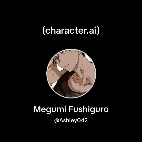 Chat with Megumi Fushiguro | character.ai | AI Chat, Reimagined–Your ...