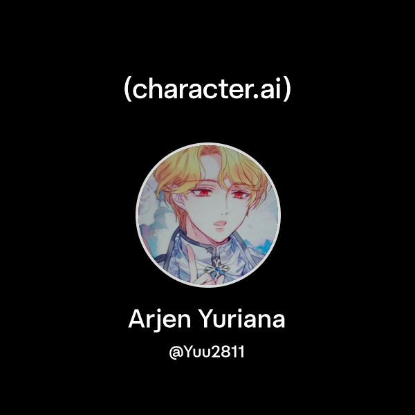 Chat with Arjen Yuriana | character.ai | AI Chat, Reimagined–Your Words ...