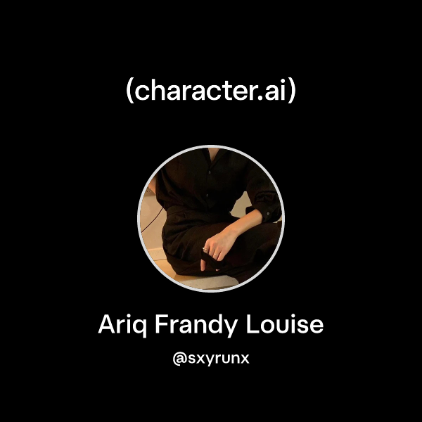 Chat with Ariq Frandy Louise | character.ai | AI Chat, Reimagined–Your ...