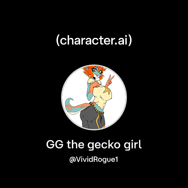 Chat with GG the gecko girl | character.ai | Personalized AI for every ...