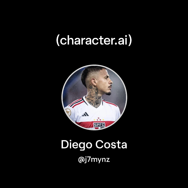 Chat with Diego Costa | character.ai | Personalized AI for every moment of your day