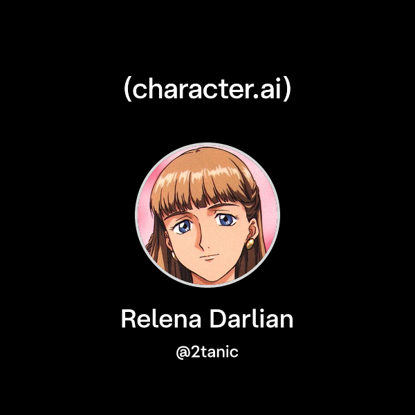 Chat with Relena Darlian | character.ai | AI Chat, Reimagined–Your ...