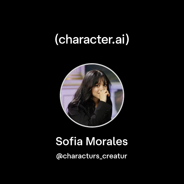 Chat with Sofia Morales | character.ai | AI Chat, Reimagined–Your Words. Your World.