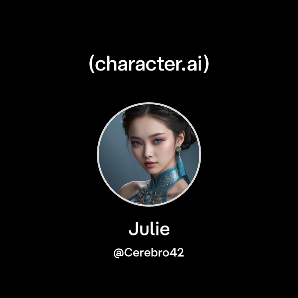 Chat with Julie | character.ai | Personalized AI for every moment of ...
