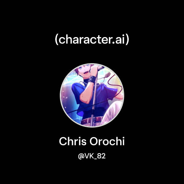 Chat with Chris Orochi | character.ai | AI Chat, Reimagined–Your Words. Your World.