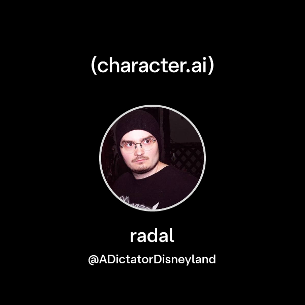 Chat with radal | character.ai | AI Chat, Reimagined–Your Words. Your ...