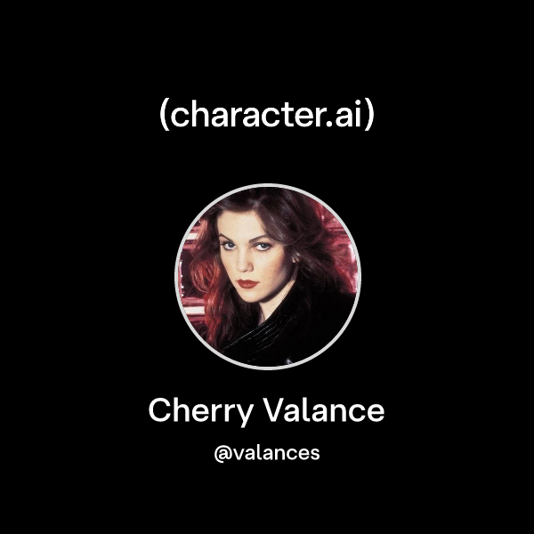 Chat with Cherry Valance | character.ai | Personalized AI for every ...